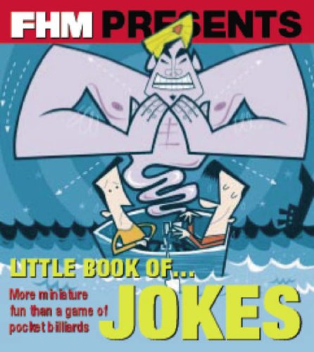 The FHM Little Book of Jokes: BAILEY, J: 9781844424146: Amazon.com: Books