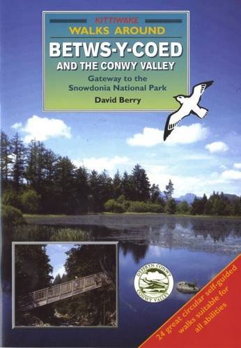 Walks Around Betws-y-Coed : Berry, David: Amazon.co.uk: Books