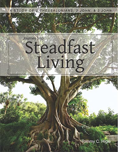 Journey Into Steadfast Living (ESV® Edition): A Study of 2 ...