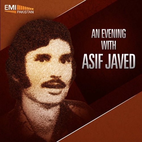 Écouter An Evening With Asif Javed de Asif Javed sur Amazon Music