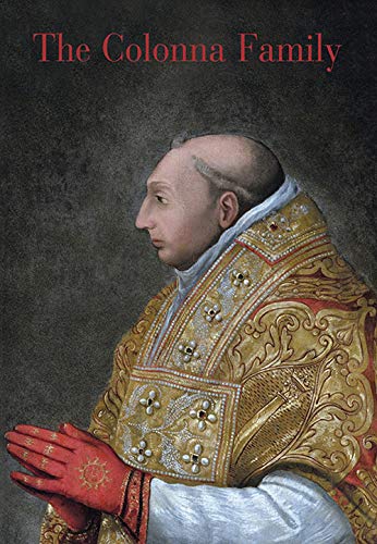 The Colonna Family: aa.vv.: 9788888168623: Amazon.com: Books