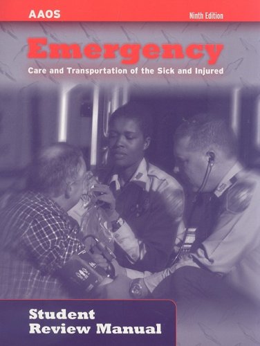 Emergency: Care and Transportation of the Sick and Injured (AAOS ...