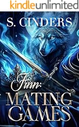 Finn (Lycan Mating Games Book 1) - Kindle edition by Cinders, S.. Paranormal Romance Kindle ...