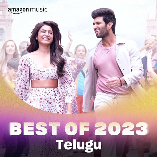 Best of 2023: Telugu Playlist on Prime Music