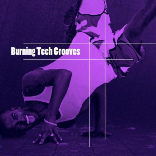 Écouter Burning Tech Grooves par VARIOUS ARTISTS sur Amazon Music Unlimited