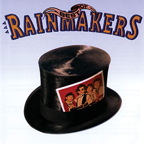 Play Best Of The Rainmakers by The Rainmakers on Amazon Music