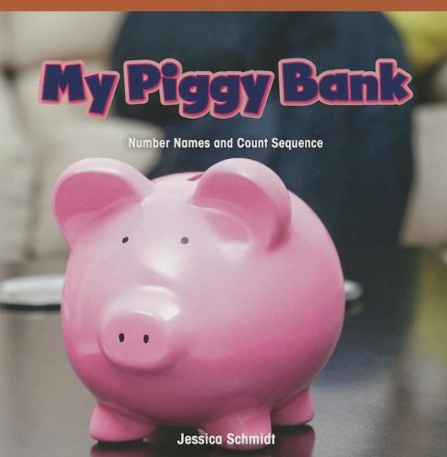 Amazon.com: My Piggy Bank: Number Names and Count Sequence (Rosen ...