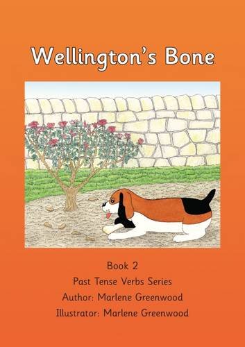 Amazon | Wellington's Bone (Past Tense Verbs Series) | Greenwood ...