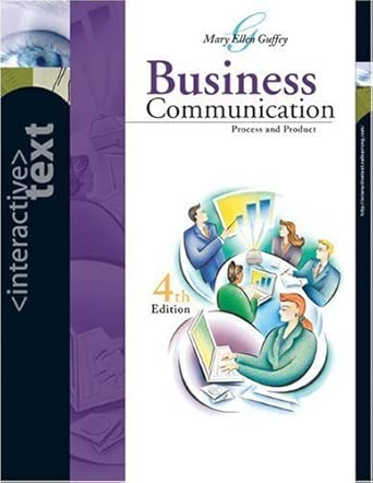 Business Communication: Process and Product 4Th Edition (Interactive ...