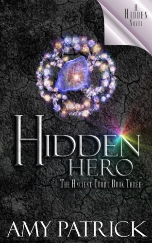 Amazon.com: Hidden Hero: Hidden Hero (Ancient Court #3) (The Hidden ...