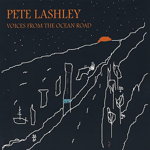 Pete Lashley - Voices from the Ocean Road - Amazon.com Music