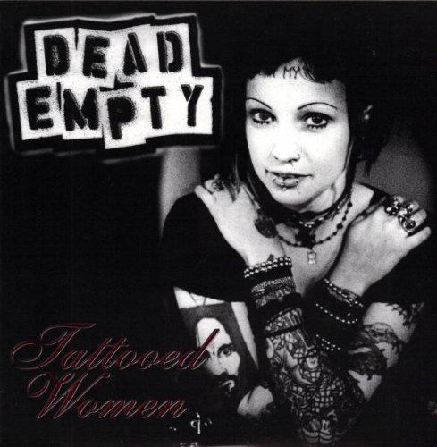 Dead Empty - Tattooed Women seven inch recording - Amazon.com Music