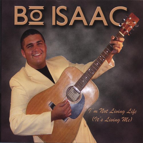 Amazon Music - Bo IsaacのI'm Not Living Life (It's Living Me) - Amazon.co.jp