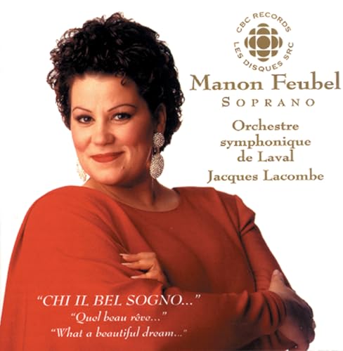 Play Feubel, Manon: What A Beautiful Dream - Soprano Arias by Manon ...