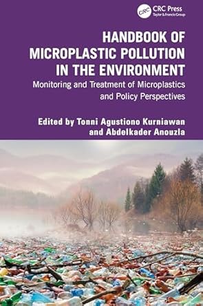 Handbook of Microplastic Pollution in the Environment: Monitoring and ...