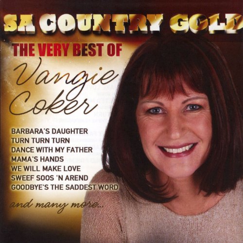 Amazon.com: SA Country Gold (The Very Best Of Vangie Coker) : Vangie ...