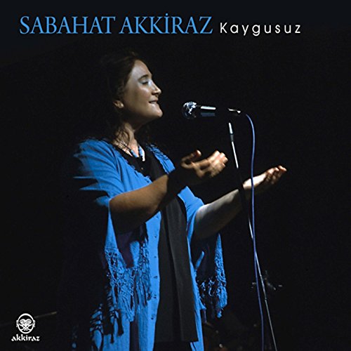 Amazon MusicでSabahat AkkirazのKaygusuzを再生する
