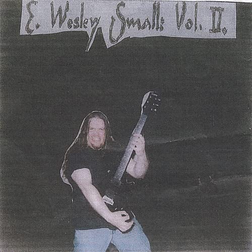 E. Wesley Small, E. Wesley Small - E. Wesley Small 2 - Amazon.com Music