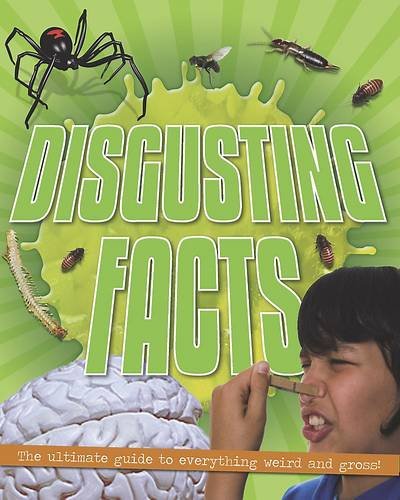 Children's Reference - Disgusting: Amazon.co.uk: 9781445446462: Books