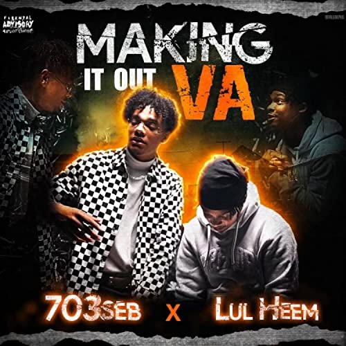 Écouter Making It Out VA par 703SEB & Lul Heem sur Amazon Music Unlimited