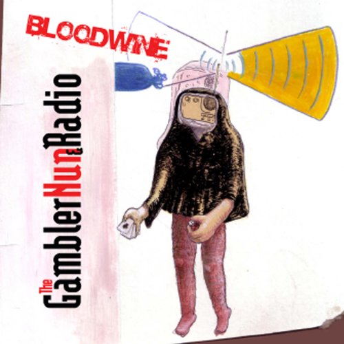 Amazon.com: Bloodwine : The Gambler Nun and Radio: Digital Music
