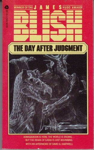 The Day After Judgement: James Blish, David G. Hartwell: 9780380595273 ...