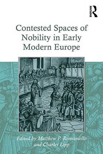 Contested Spaces of Nobility in Early Modern Europe eBook : Lipp ...