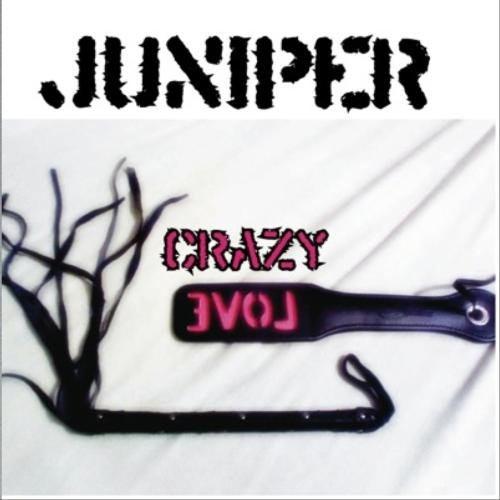 Juniper - Crazy Love - Amazon.com Music
