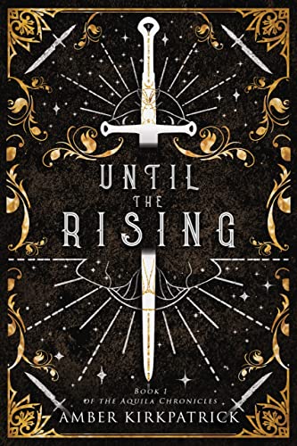 Until the Rising (The Aquila Chronicles Book 1) - Kindle edition by ...