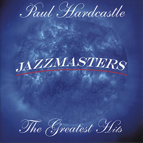 Play Jazzmasters: The Greatest Hits by Paul Hardcastle on Amazon Music ...