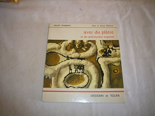 Avec du plâtre et du polystyrène expansé: Amazon.co.uk: 9782249221071 ...