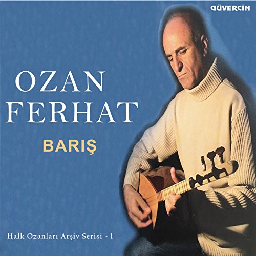 Amazon.com: Barış (Halk Ozanları Arşiv Serisi 1) : Ozan Ferhat: Digital ...