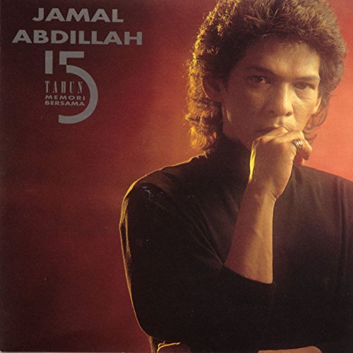 Amazon MusicでJamal Abdillahの15 Tahun Memori Bersama Jamal Abdillahを再生する