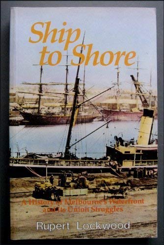 Amazon.com: Ship to Shore a History of Melbourne's Waterfront and Its ...