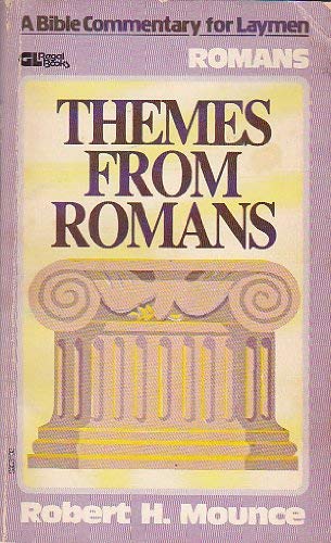 Themes from Romans: Robert H. Mounce: 9780830707751: Amazon.com: Books