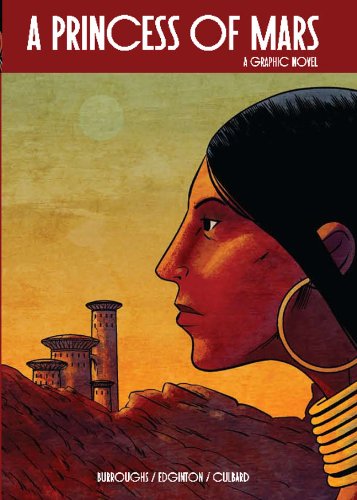 A Princess of Mars (Illustrated Classics): A Graphic Novel: Edginton ...