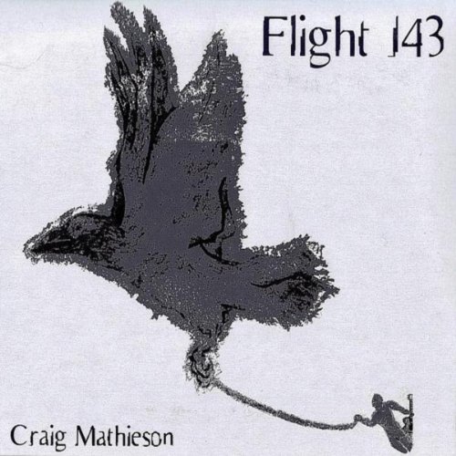 Play Flight 143 by Craig Mathieson on Amazon Music