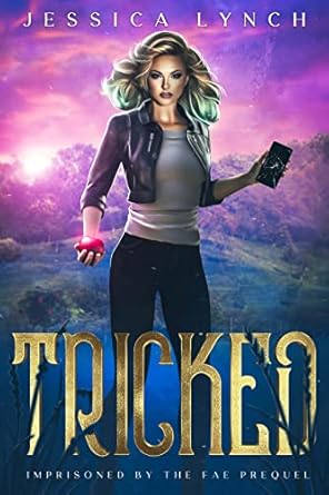 Tricked (Imprisoned by the Fae) eBook : Lynch, Jessica: Amazon.in ...