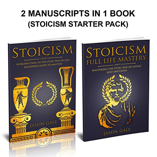 Amazon.com: Stoicism Full Life Mastery: Mastering the Stoic Way of ...