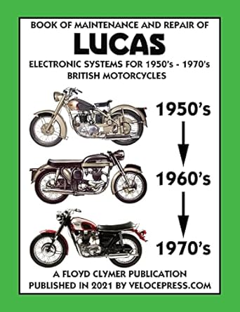 BOOK OF MAINTENANCE AND REPAIR OF LUCAS ELECTRONIC SYSTEMS FOR 1950's ...