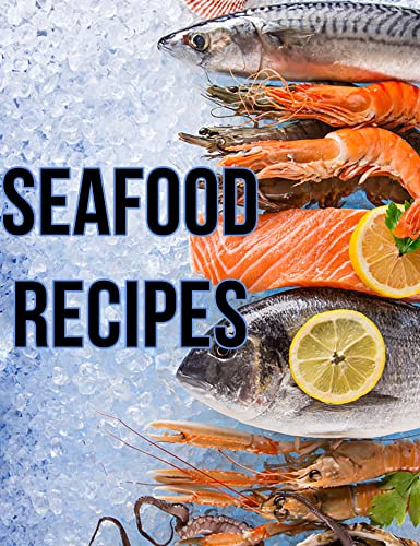The Ultimate Seafood Recipe Book - Kindle edition by Carter , Kathryn ...