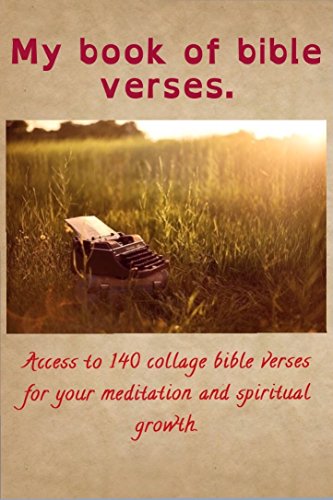 My Book of Bible Verses: Access to 140 collage bible verses for ...