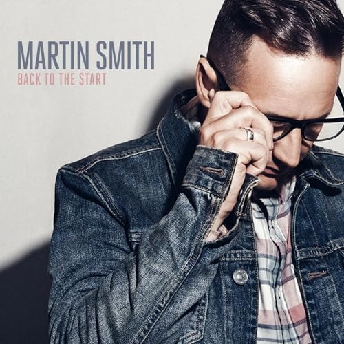 Play Back to the Start by Martin Smith on Amazon Music