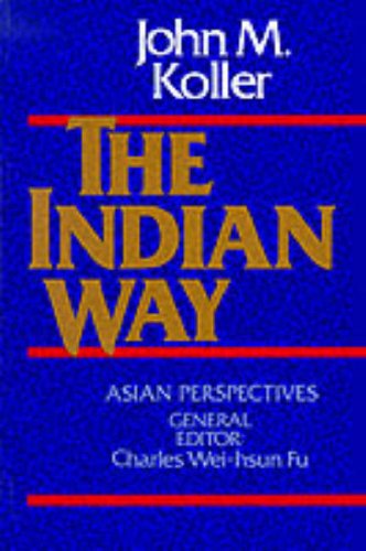Buy The Indian Way (Asian Perspectives) Book Online at Low Prices in ...
