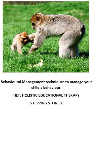 Behavioural Management techniques to manage your child’s behaviour ...