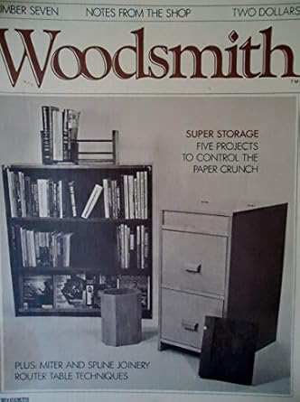 Woodsmith Magazine - January 1980, (No. 7) - Notes From the Shop ...