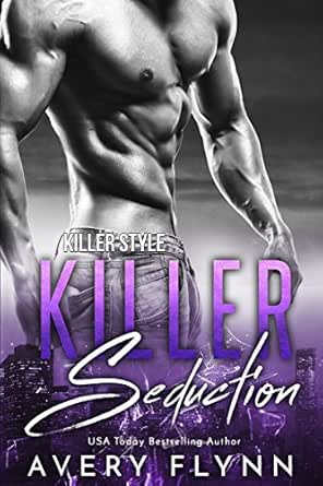 Killer Seduction (Killer Style Book 4) eBook : Flynn, Avery: Amazon.com ...