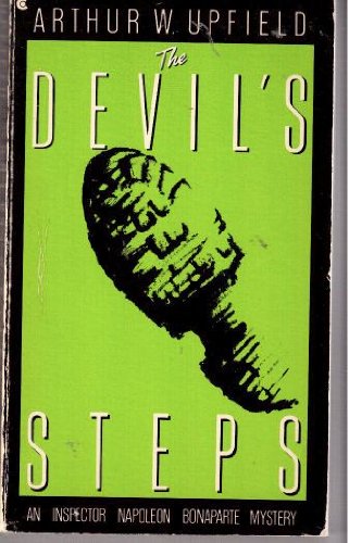The Devil's Steps (An Inspector Napoleon Bonaparte Mystery): Upfield ...