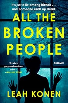 Amazon.com: All the Broken People eBook : Konen, Leah: Kindle Store