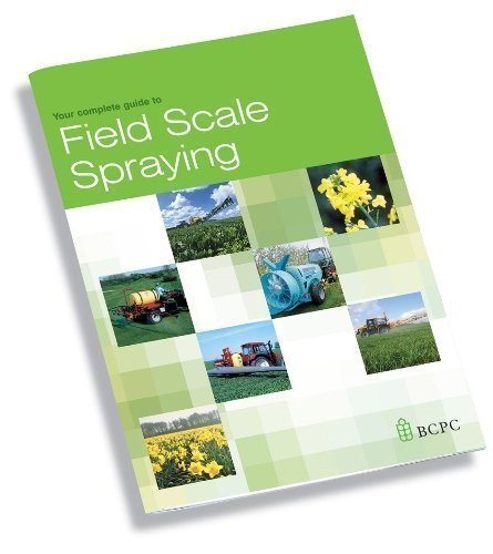 Your Complete Guide to Field Scale Spraying : Amazon.es: Libros